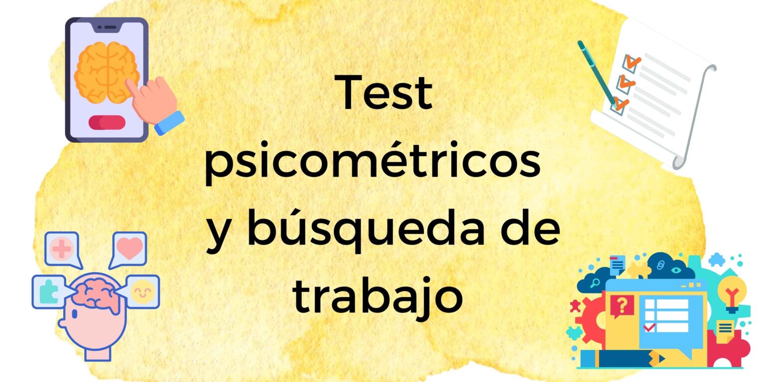 Test psicométricos y búsqueda de trabajo - Sandra Tovar